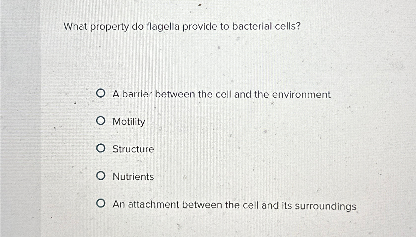 Solved What property do flagella provide to bacterial | Chegg.com