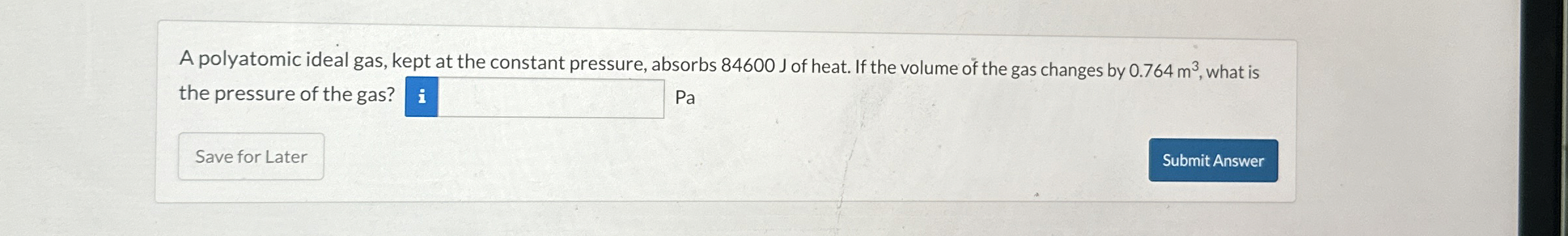 Solved A polyatomic ideal gas, kept at the constant | Chegg.com