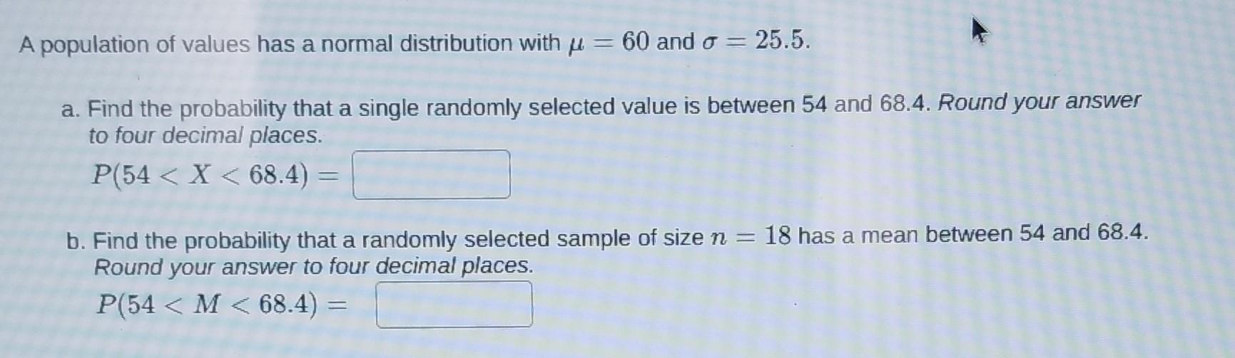 Solved Population Of Values Has A Normal Distribution With