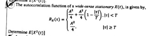 Solved The autocorrelation function of a wide-sense | Chegg.com
