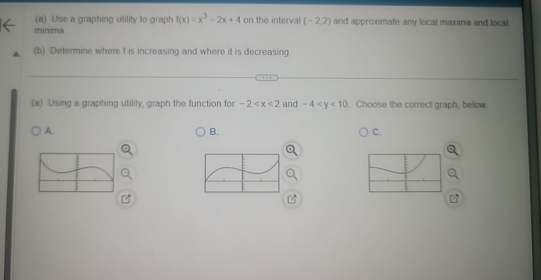 Solved (a) ﻿Use a graphing utility to graph f(x)=x3-2x+4 ﻿on | Chegg.com