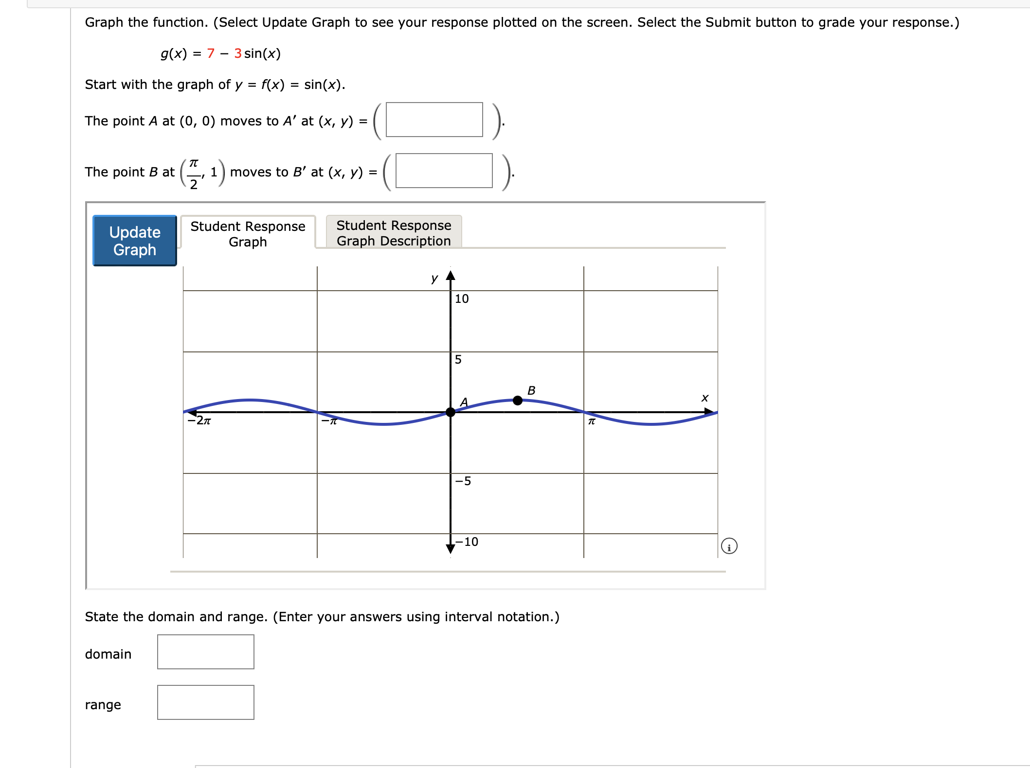 Solved Graph the function. (Select Update Graph to see your | Chegg.com
