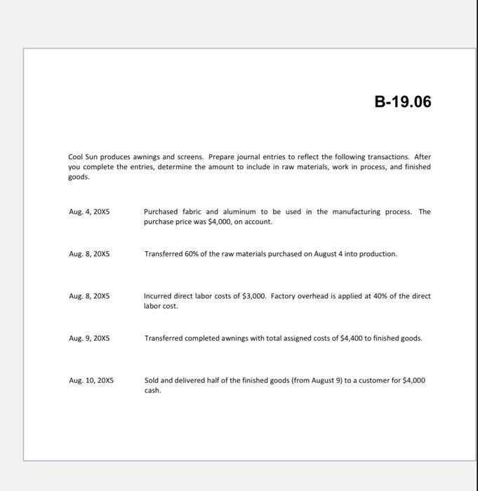 Solved Cool Sun produces awnings and screens. Prepare | Chegg.com
