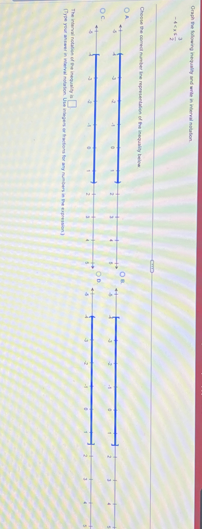 Solved Graph the following inequality and write in interval | Chegg.com