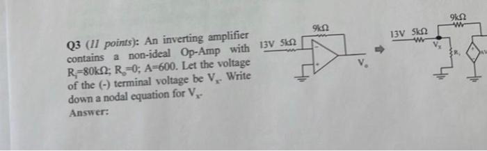 Solved Q3 (1I points): An inverting amplifier contains a | Chegg.com