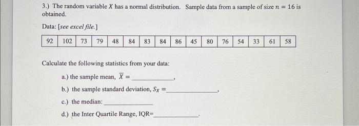 Solved 3.) The random variable X has a normal distribution. | Chegg.com