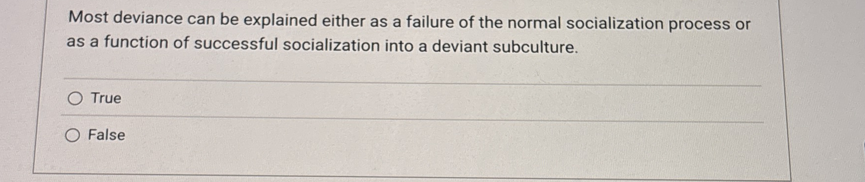 Solved Most deviance can be explained either as a failure of | Chegg.com