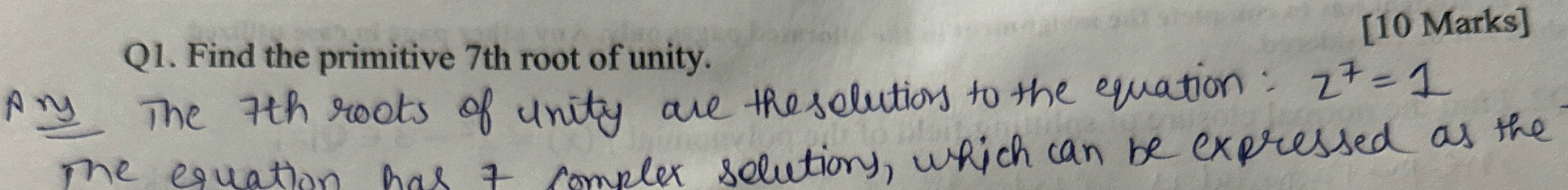 Solved [10 ﻿Marks]Q1. ﻿Find the primitive 7th root of | Chegg.com