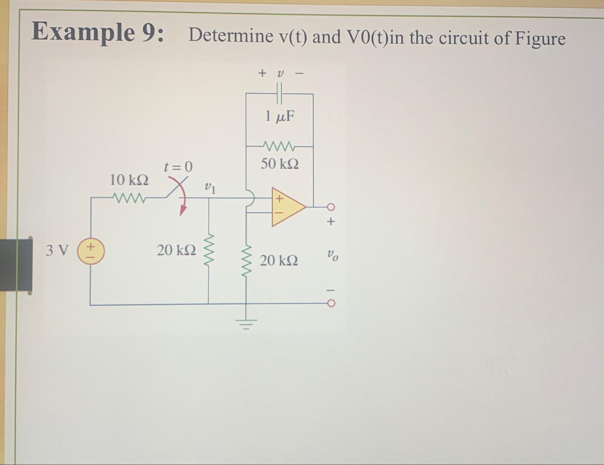 Example 9: Determine v(t) ﻿and V0(t) ﻿in the circuit | Chegg.com