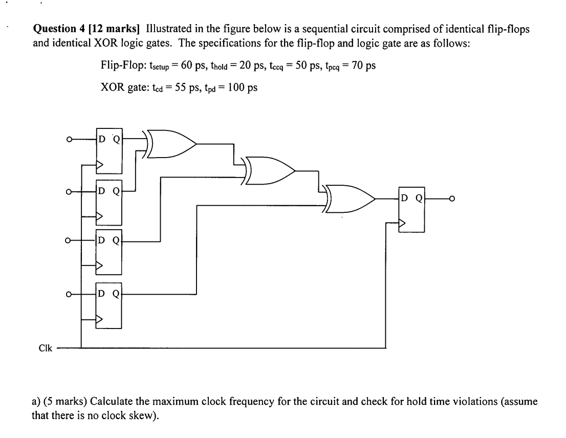 Solved b) (3 ﻿marks) ﻿Calculate the maximum tolerable clock | Chegg.com