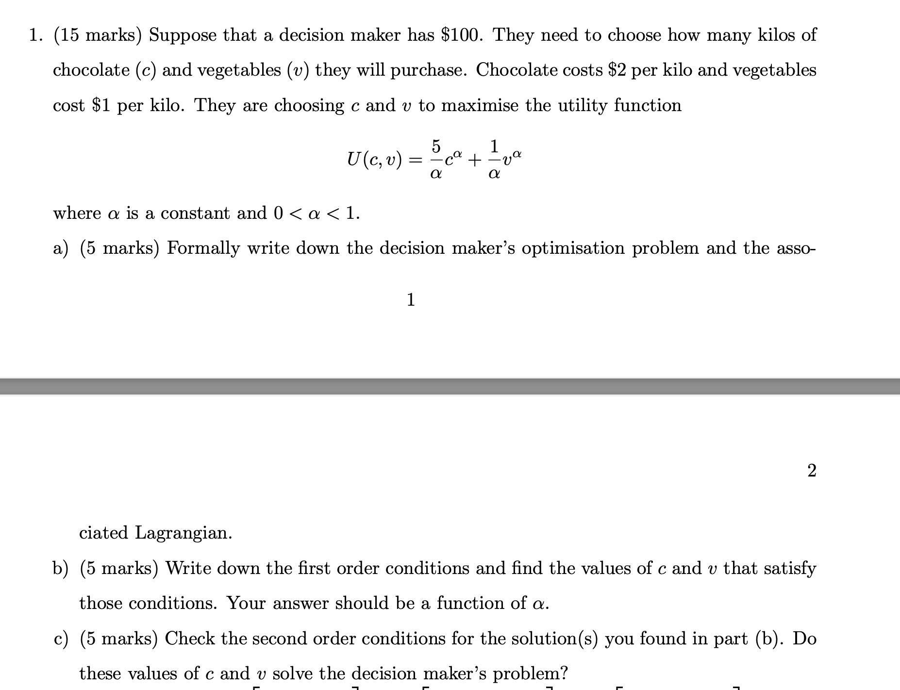 Solved (15 ﻿marks) ﻿Suppose that a decision maker has $100. | Chegg.com
