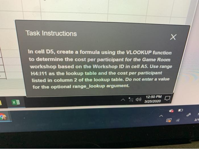 Solved Task Instructions X Х In cell D5, create a formula | Chegg.com Solved Task Instructions X Х In cell D5, create a formula | Chegg.com
