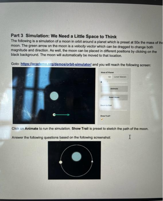 Solved Part 3 Simulation: We Need a Little Space to Think | Chegg.com