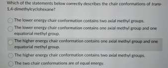 Solved Which of the statements below correctly describes the | Chegg.com