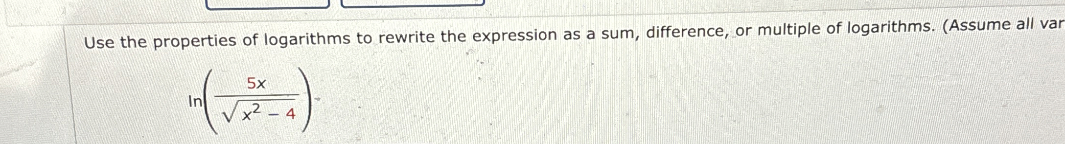 Solved Use the properties of logarithms to rewrite the | Chegg.com