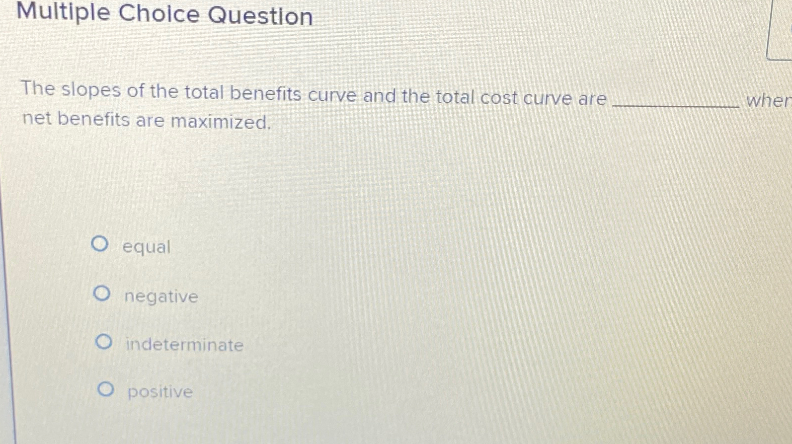 Solved Multiple Choice QuestionThe slopes of the total | Chegg.com