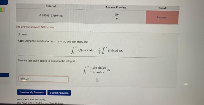 Solved The answer above is NOT correct. (1 point) Fact: | Chegg.com