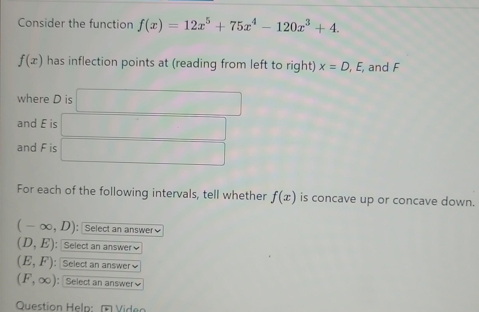 Solved Consider the function \\( f(x)=12 x^{5}+75 x^{4}-120 | Chegg.com