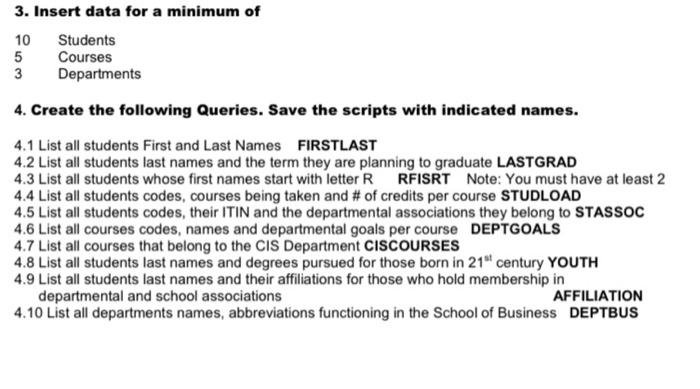 Solved 1. Create Database PROFESSOR 2. Create Tables | Chegg.com