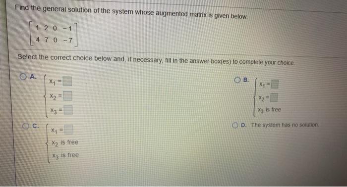 Solved Find the general solution of the system whose | Chegg.com