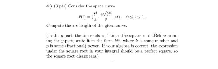 Solved 4.) (3 pts) Consider the space curve | Chegg.com