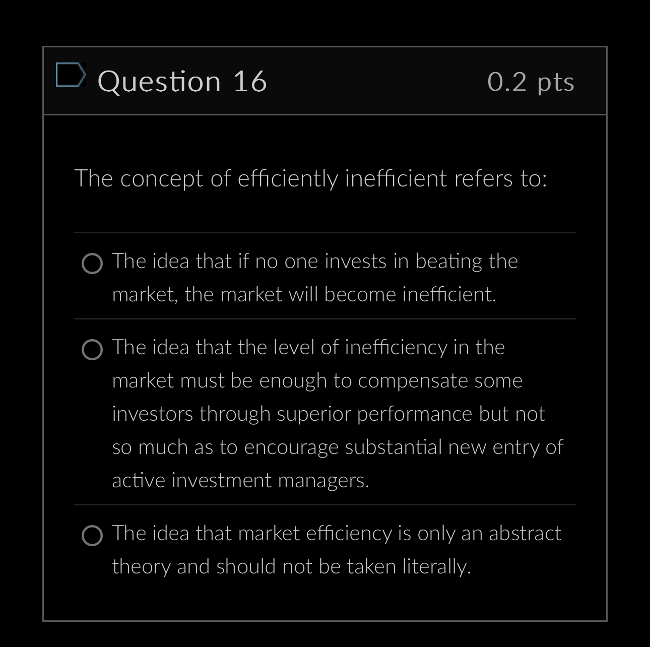 Solved The concept of efficiently inefficient refers to:The | Chegg.com