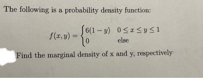 Solved The following is a probability density function: S6(1 | Chegg.com