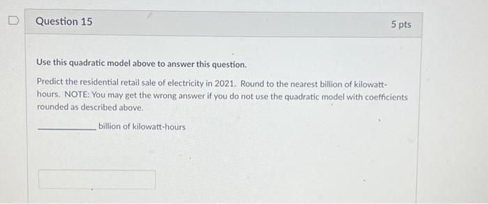 Solved Use this quadratic model above to answer this | Chegg.com