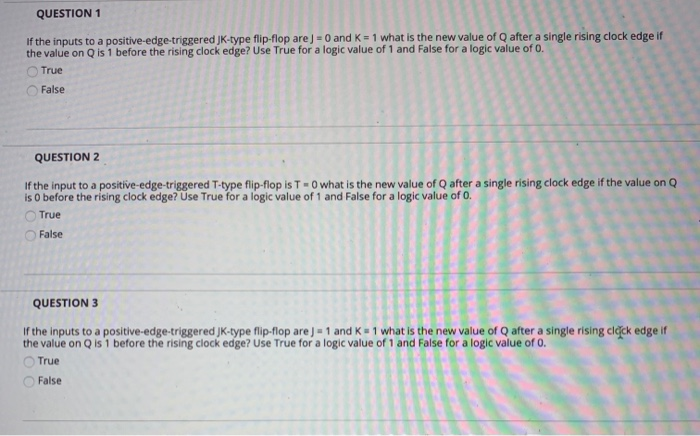 Solved QUESTION 1 If the inputs to a positive-edge-triggered | Chegg.com