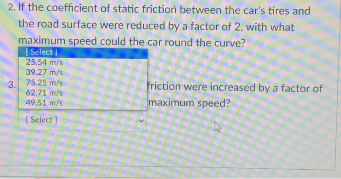 Solved A flat (unbanked) curve on a highway has a radius of | Chegg.com