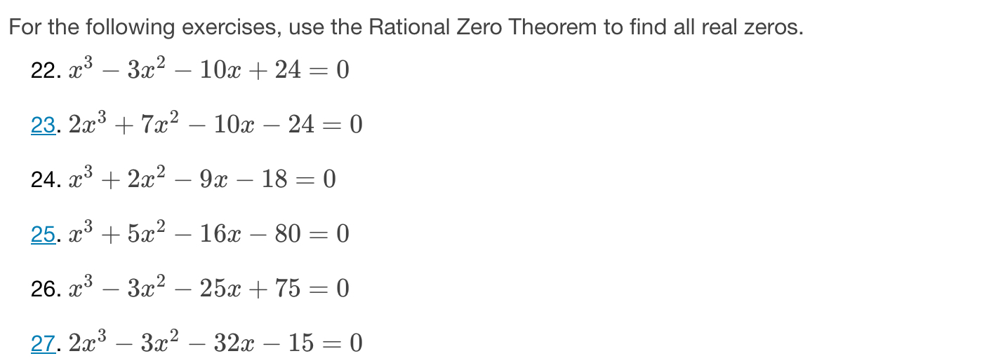 Solved For The Following Exercises Use The Rational Zero