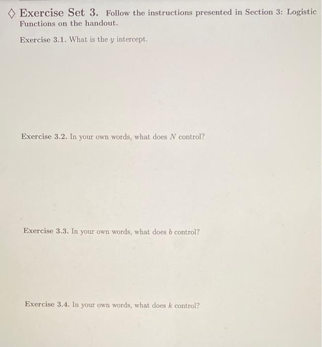 Solved Exercise Set 3. Follow the instructions presented in | Chegg.com