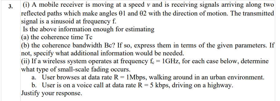 Solved (PLEASE SOLVE FOR FINAL VALUES)(i) ﻿A mobile receiver | Chegg.com