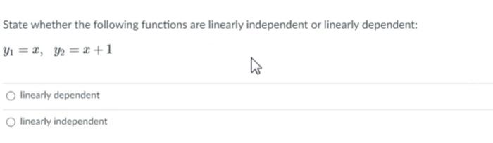 Solved State whether the following functions are linearly | Chegg.com