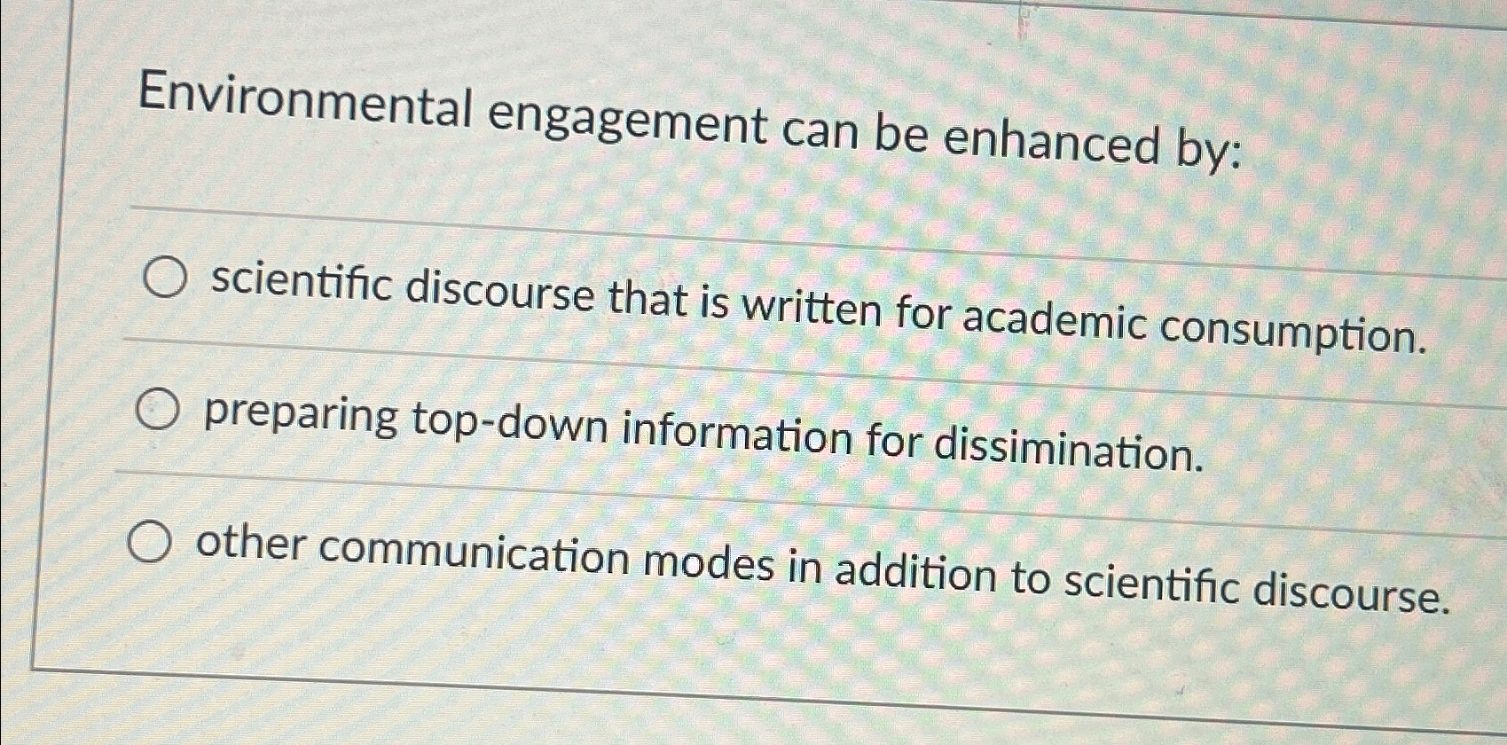 Solved Environmental engagement can be enhanced | Chegg.com