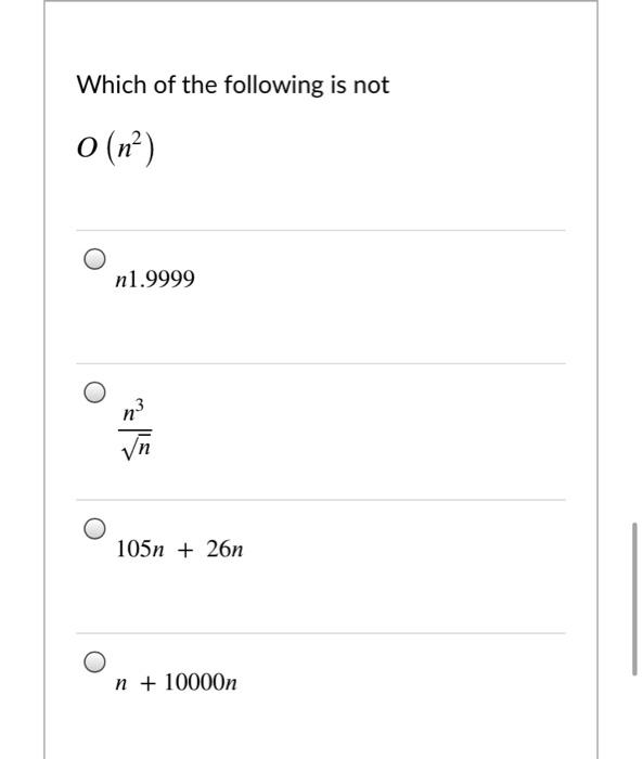 Solved The running time of int fun2(int n) { if (n