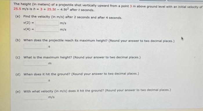 Solved The height (in meters) of a projectile shot | Chegg.com