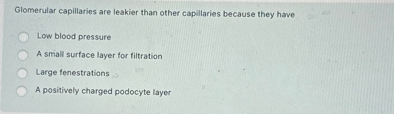 Solved Glomerular capillaries are leakier than other | Chegg.com