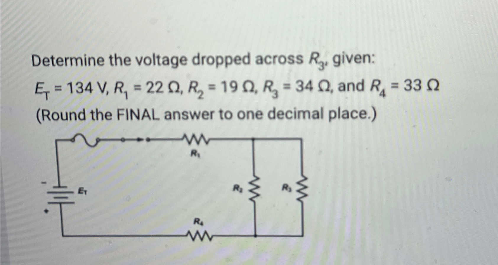 Solved Determine the voltage dropped across R3, ﻿given: | Chegg.com