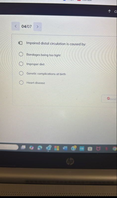 Solved 04/07Impaired distal circulation is caused | Chegg.com