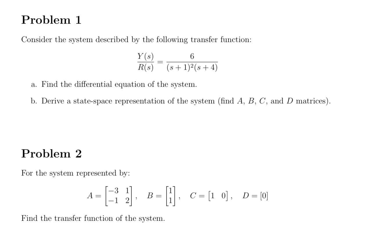 Solved Problem 1Consider the system described by the | Chegg.com