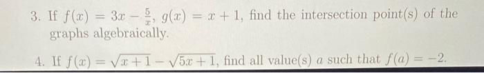 Solved 3. If f(x)=3x−x5,g(x)=x+1, find the intersection | Chegg.com
