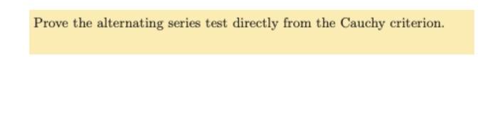 Solved Prove the alternating series test directly from the | Chegg.com