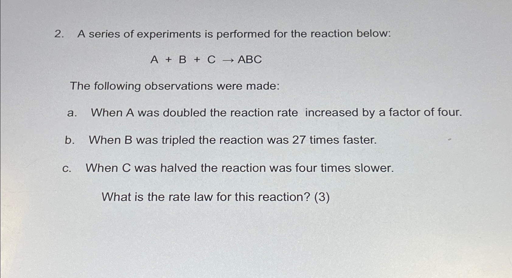 Solved A series of experiments is performed for the reaction | Chegg.com