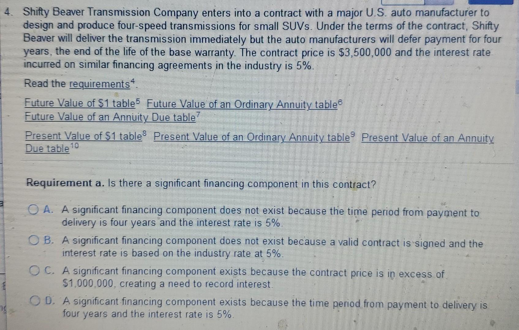 Solved Shifty Beaver Transmission Company enters into a | Chegg.com