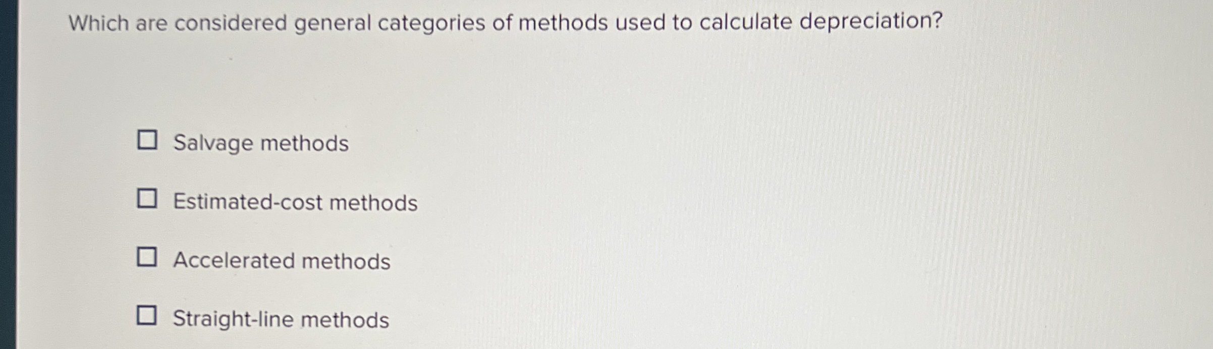 Solved Which are considered general categories of methods | Chegg.com