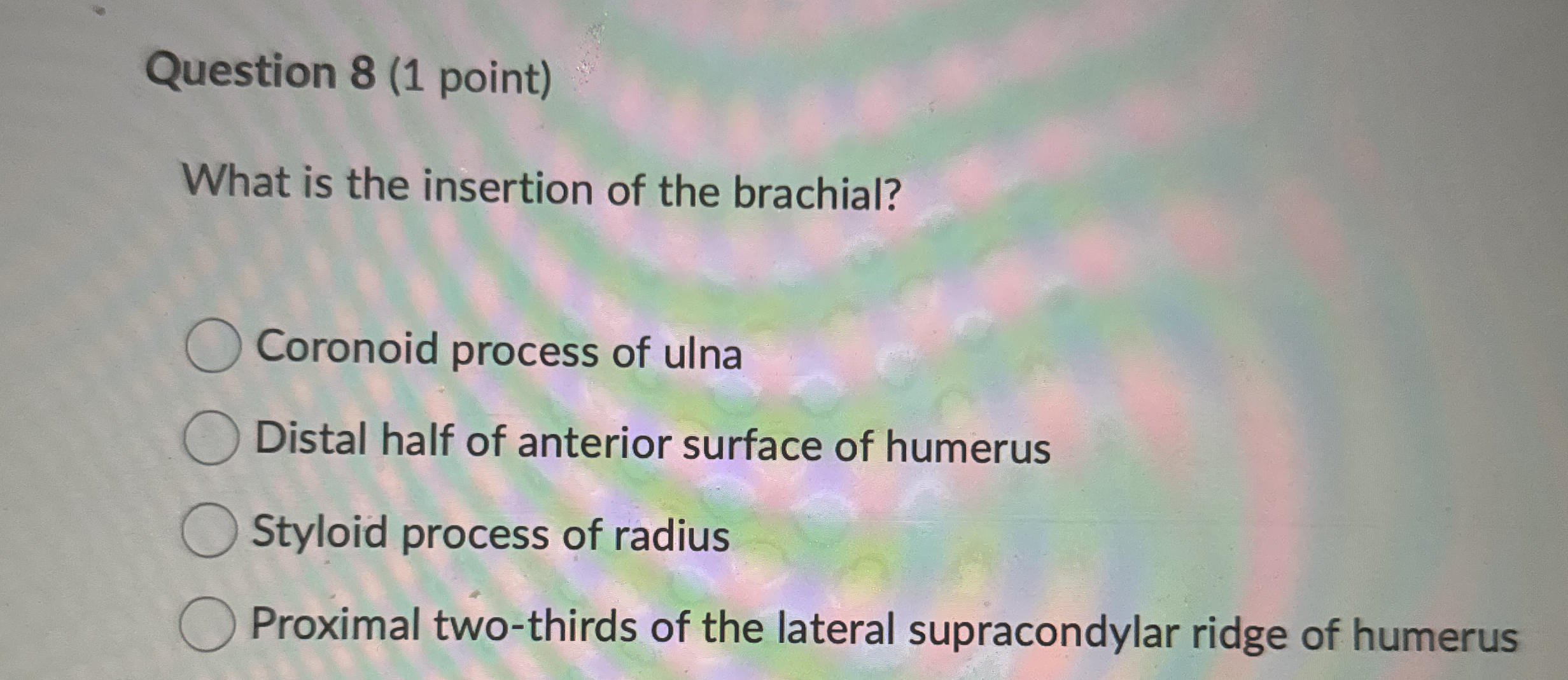 Solved Question 8 (1 ﻿point)What is the insertion of the | Chegg.com