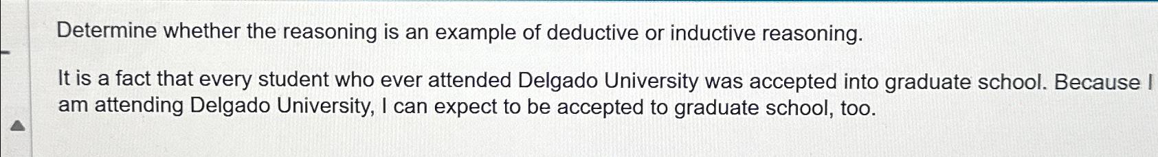 Solved Determine whether the reasoning is an example of | Chegg.com