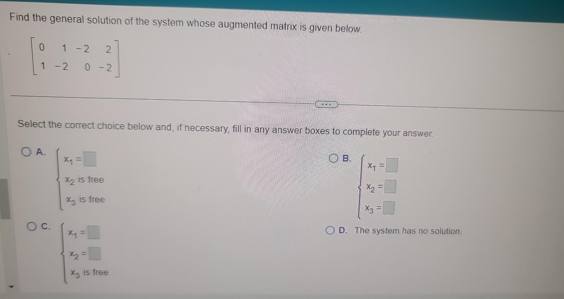 Solved Find the general solution of the system whose | Chegg.com