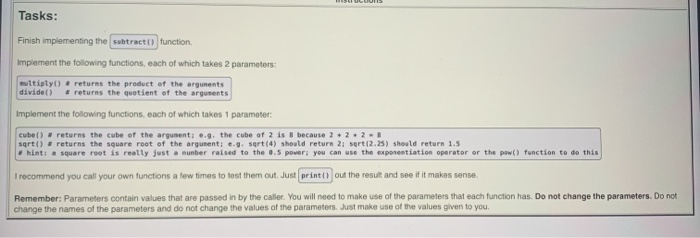 Solved Tasks: Finish implementing the subtract() function | Chegg.com